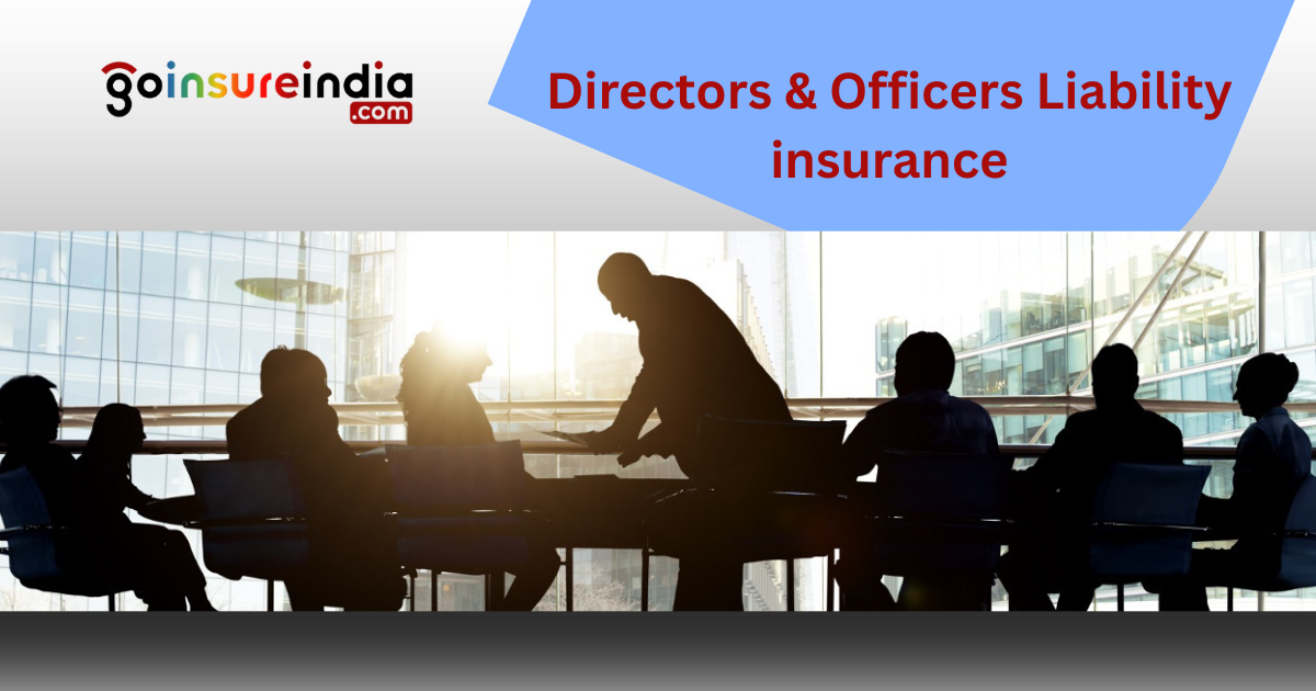 D&O Liability Insurance for Company Leaders